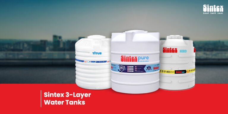 How Sintex 3 Layer Water Tanks Keep Your Water Fresh and Safe?